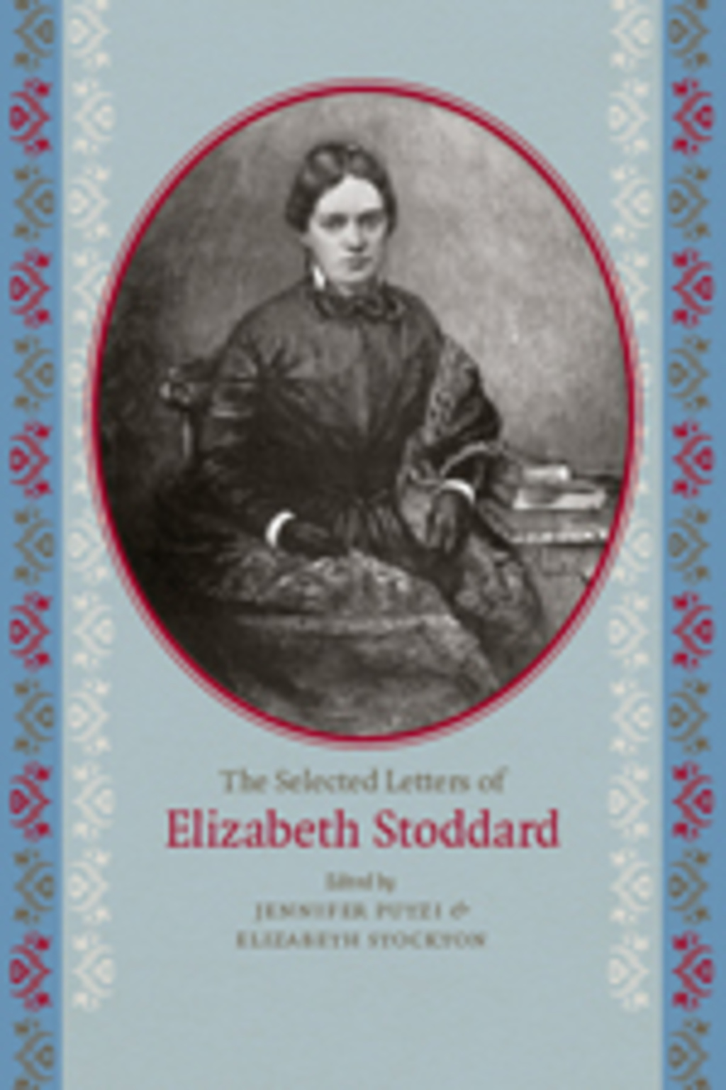 UI Press publishes collection of Stoddard letters | Iowa Now - The ...